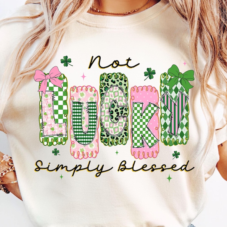 Jesus St Patricks PNG Bundle: Not Lucky Simply Blessed Png, Bible Verse ...