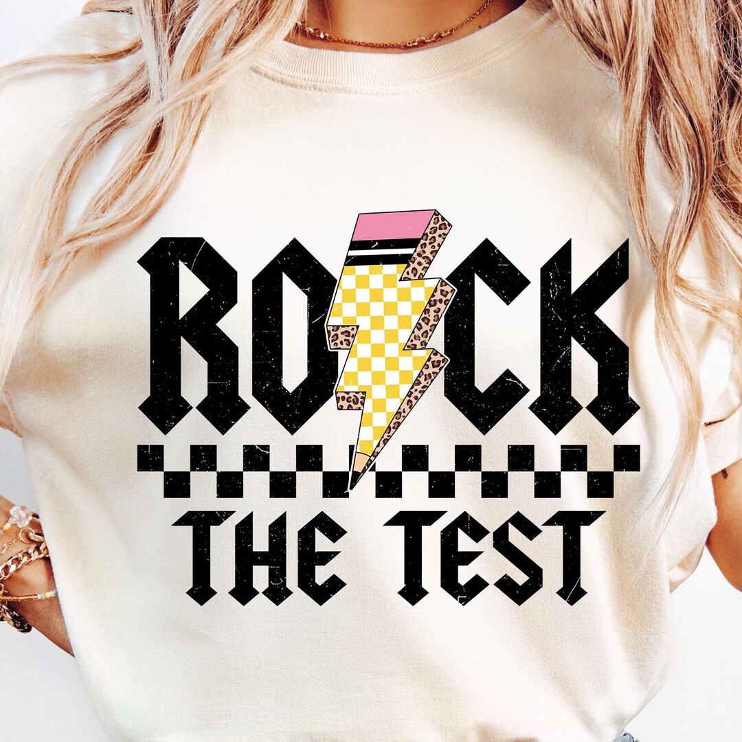 Rock the Test Png, Colorful School Sublimation Design, the Test ...