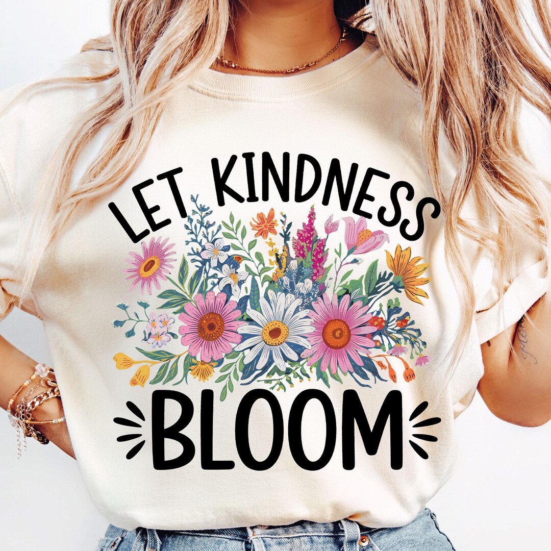 Let Kindness Bloom Png, Flower Png, Boho Floral Png, Mental Health Png ...