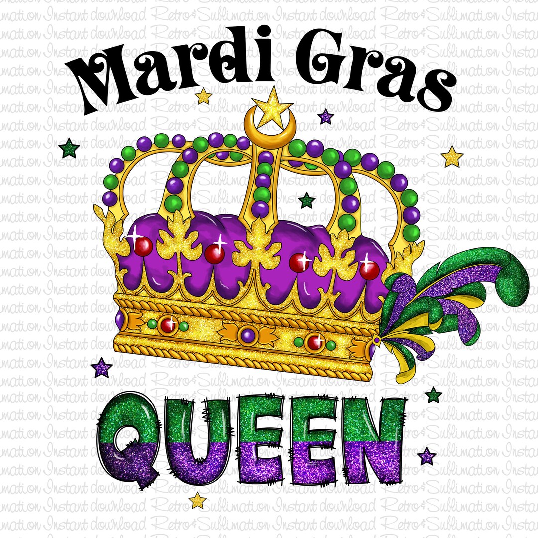 Mardi Gras Queen Png, Mardi Gras Png, Happy Mardi Gras Png, Mardi Gras ...