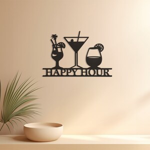 Happy Hour Metal Wall Art, Cocktail Hour Decor,cheers to Good Times ...