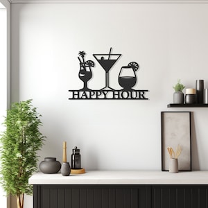 Happy Hour Metal Wall Art, Cocktail Hour Decor,cheers to Good Times ...