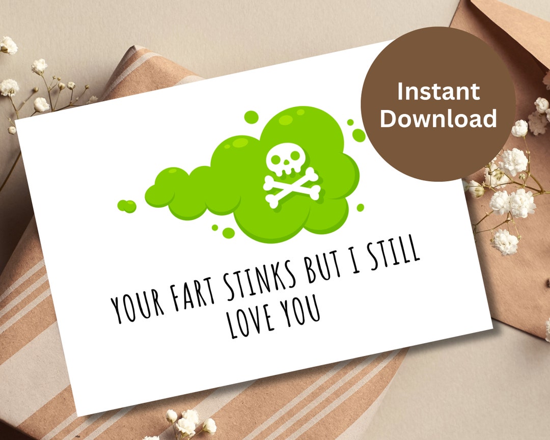 Happy Valentine's Day Card Printable Anniversary Gift Your Fart Stinks ...