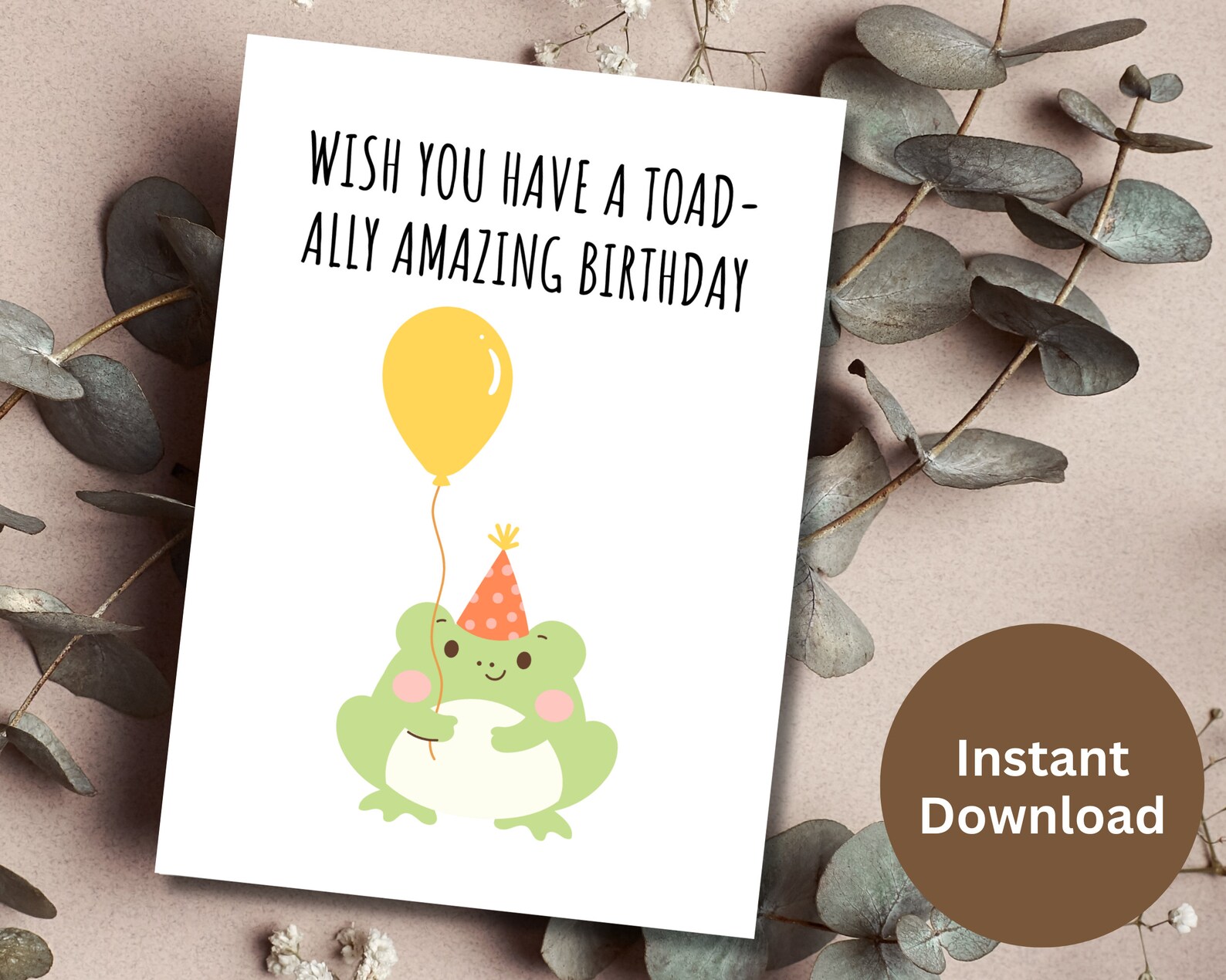 Printable Happy Birthday Card Cute Frog Card Wishing You a Toad-ally ...