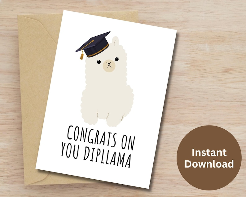 Congratulations Graduation Printable Pun Card Cute Llama Graduation ...