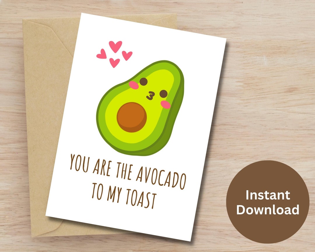 Happy Anniversary Printable Card Cute Avocado Card for Him Funny ...