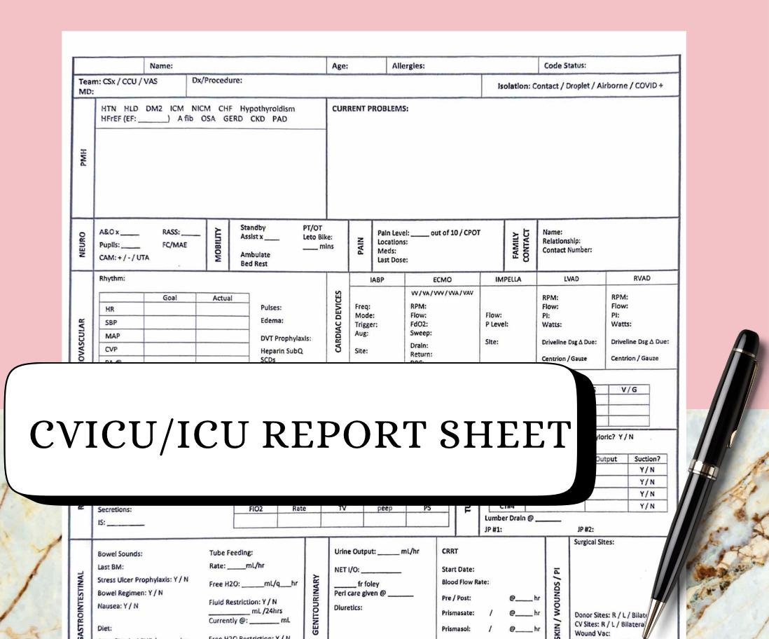 ICU Nurse Report Sheet for CVICU, Graduate Nurse, Device Report Sheet ...