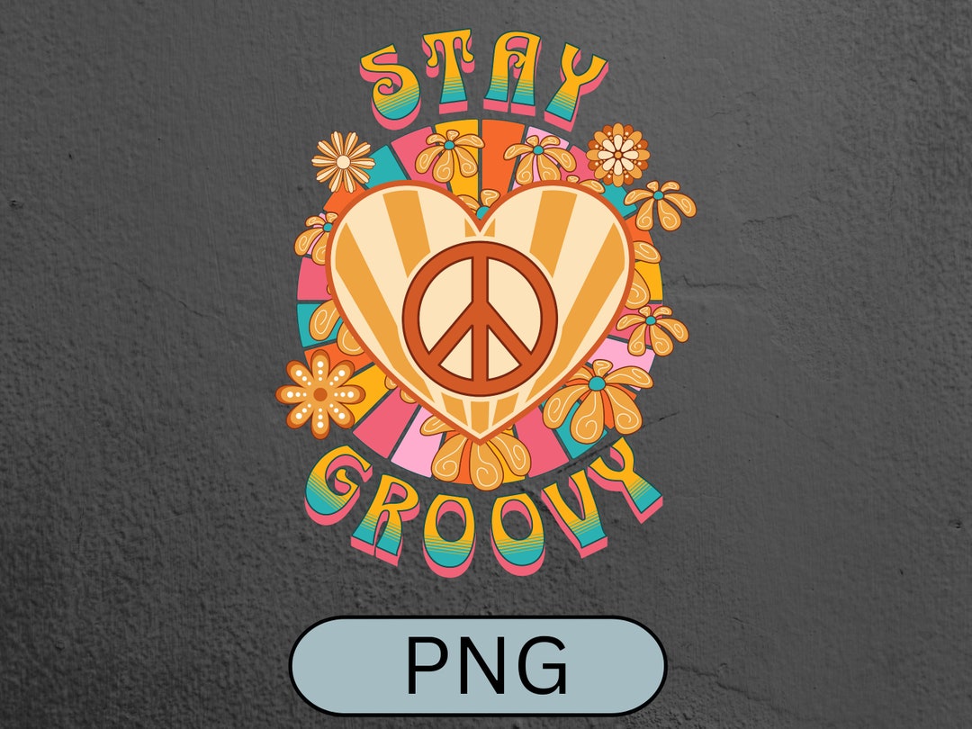 Stay Groovy Png Groovy Mushroom PNG Hippie Png Hippie Soul - Etsy
