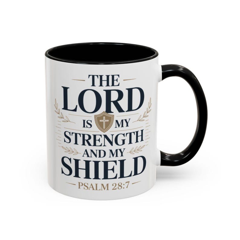 The Lord is My Strength Mug, Psalm 28 7 Verse, Christian Mugs ...