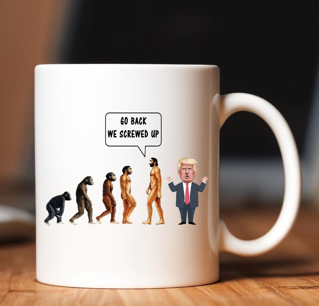 Anti-trump Evolution Ceramic Mug: Funny Political Gift - Etsy