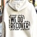 We Do Recover SVG PNG, Narcotics Anonymous, Alcoholics Anonymous ...