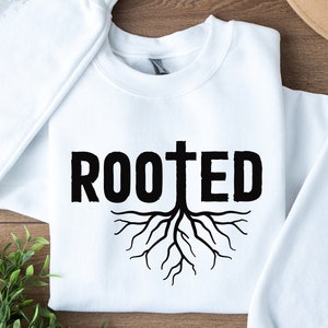 Rooted SVG PNG PDF, Christian Svg, Religious Svg, Faith Svg, Jesus Svg ...