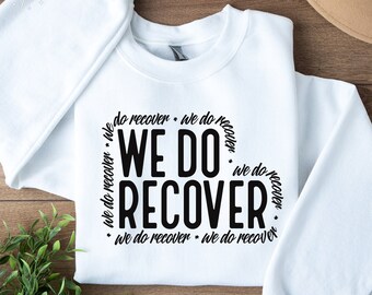 We Do Recover Svg - Etsy