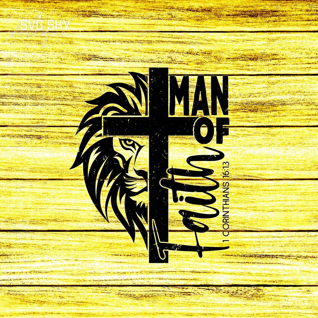 Man of God SVG PNG, Jesus Svg, Cross Svg, Christian Svg, Man of Faith ...