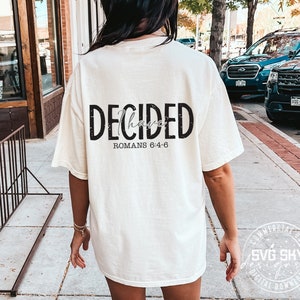 I Have Decided SVG PNG Religious Faith Christian Baptism - Etsy