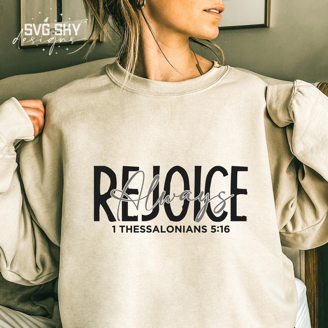 Rejoice Always SVG, Religious Svg, Christian Svg, Jesus Svg, Faith Svg ...