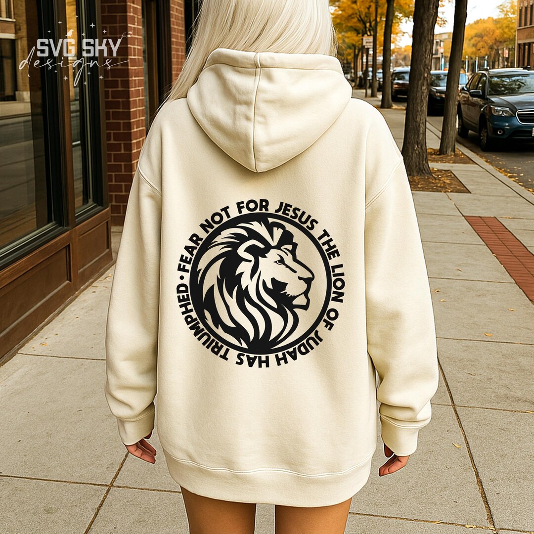Fear Not for Jesus the Lion of Judah Has Triumphed SVG, Christian Svg ...