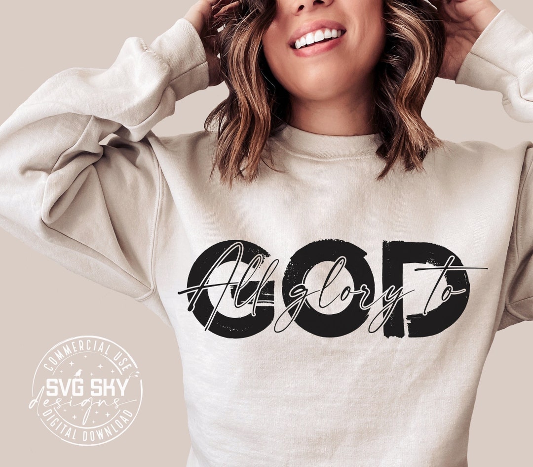 All Glory to God SVG Religious Svg Bible Svg Christian Svg - Etsy