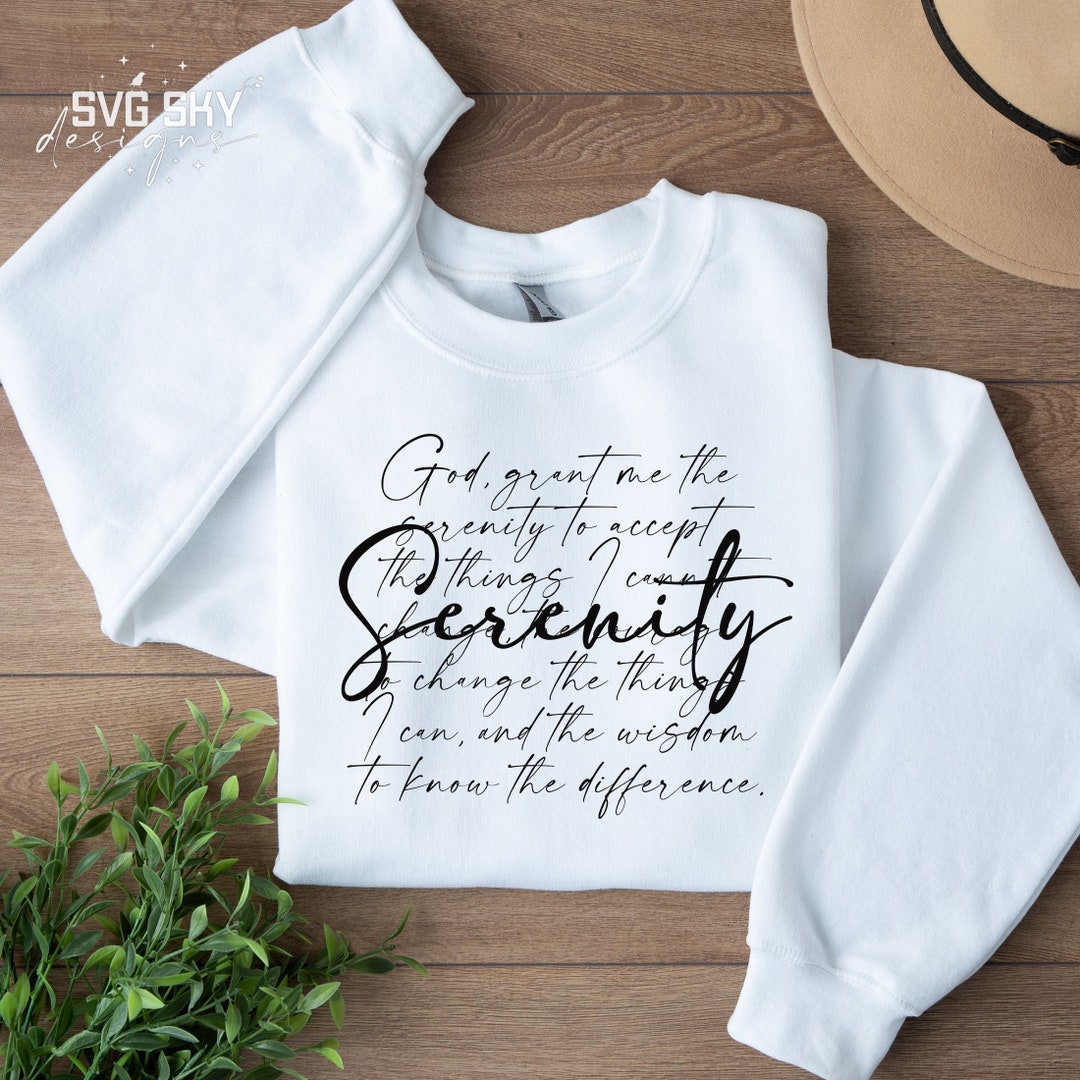 Serenity Prayer SVG PNG PDF, God Grant Me the Serenity Svg, Christian ...