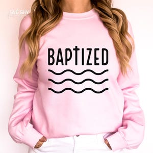 Baptized SVG PNG, Religious, Faith, Bible Verses, Holy Water, Baptism ...