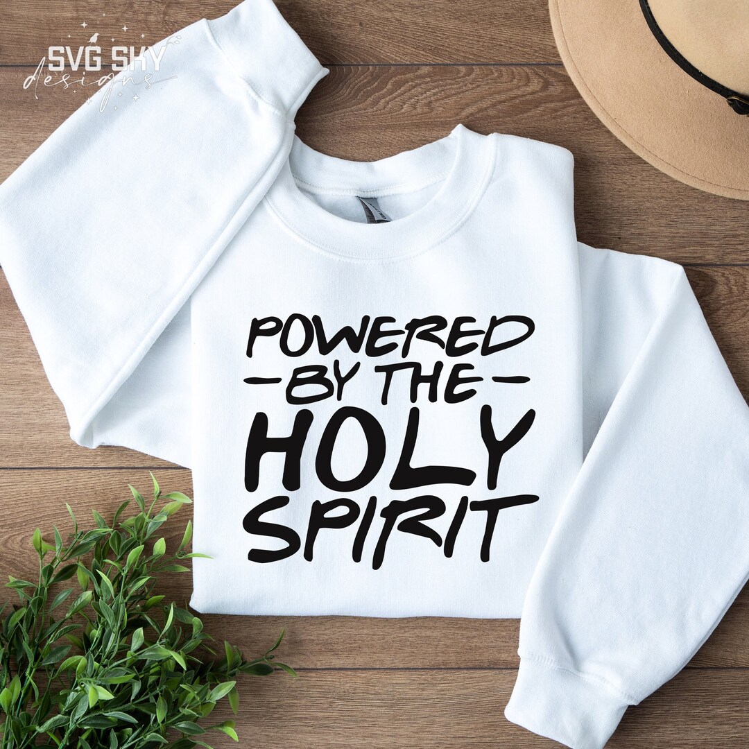 Powered by the Holy Spirit SVG PNG, Christian Svg, Religious Svg, Holy ...