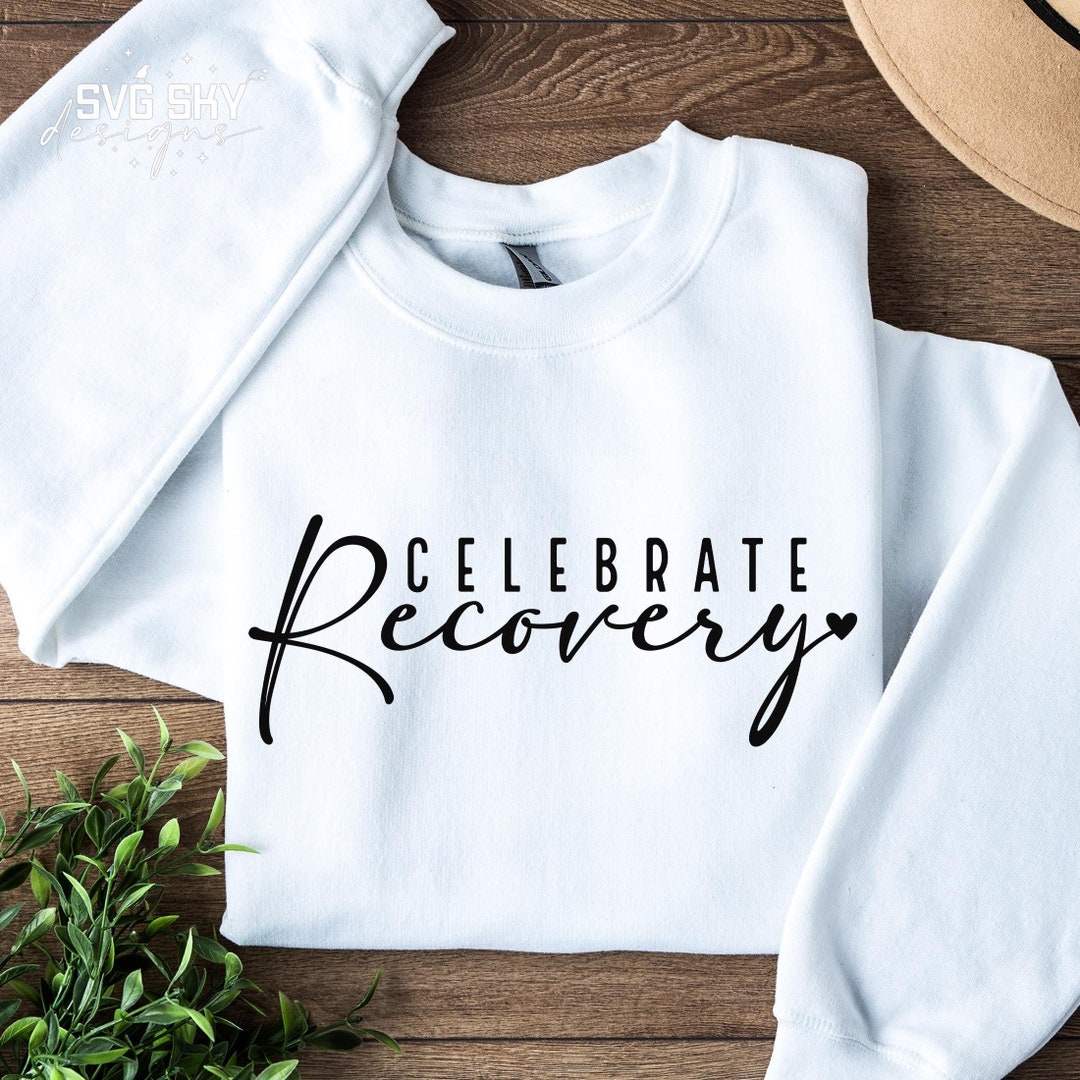 Celebrate Recovery SVG PNG, Sobriety Svg, Narcotics Anonymous ...