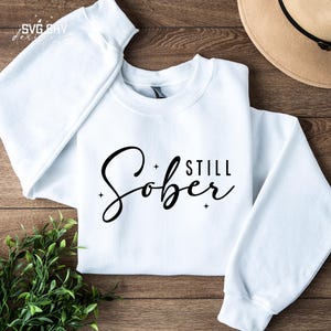 Still Sober SVG PNG, Recovery Quote, Sobriety Svg, Narcotics Anonymous ...