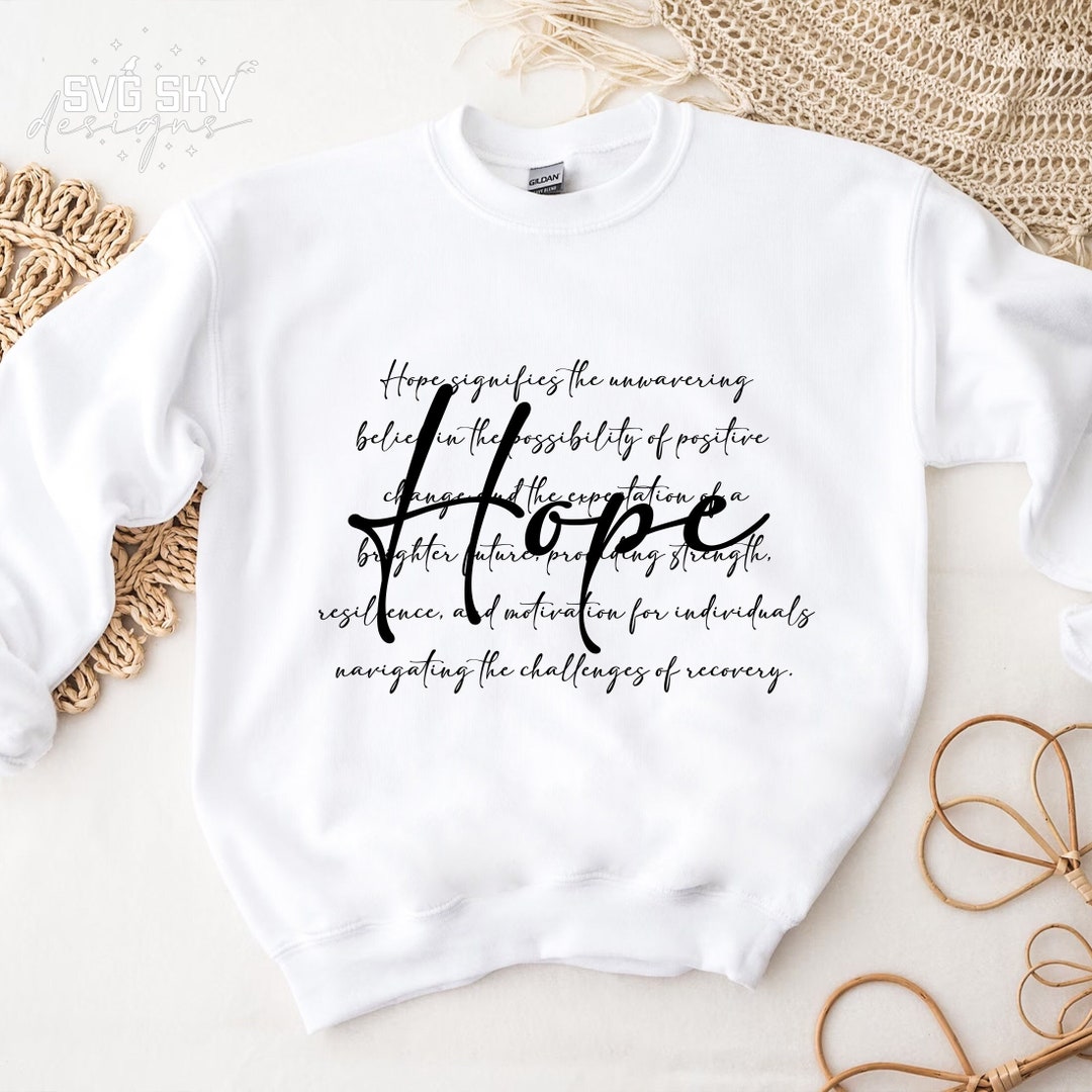 Hope SVG PNG, Recovery Quote, Sobriety Svg, Narcotics Anonymous Svg ...