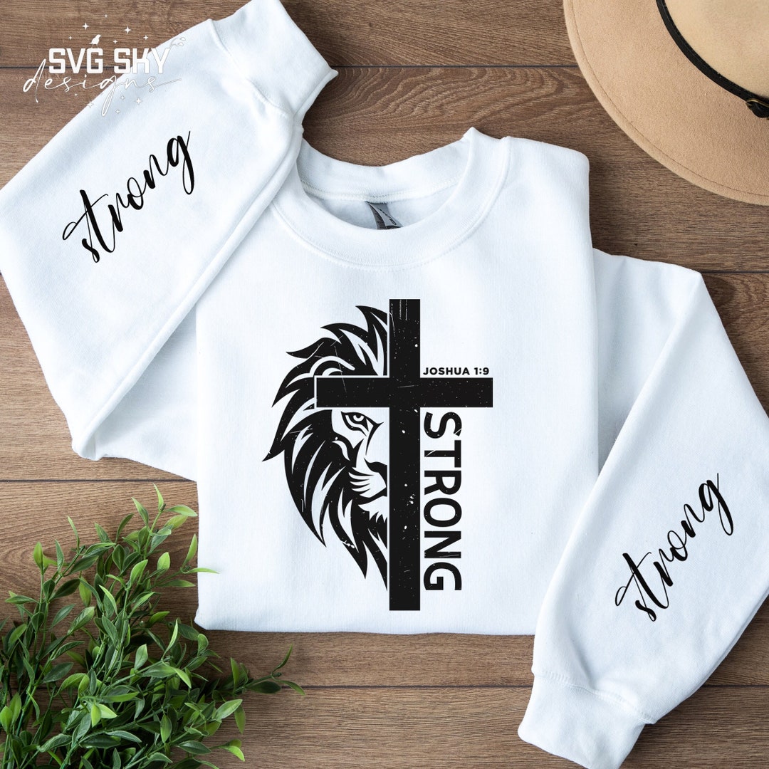 Strong SVG PNG PDF, Christian Svg, Religious Svg, Jesus Svg, Bible ...