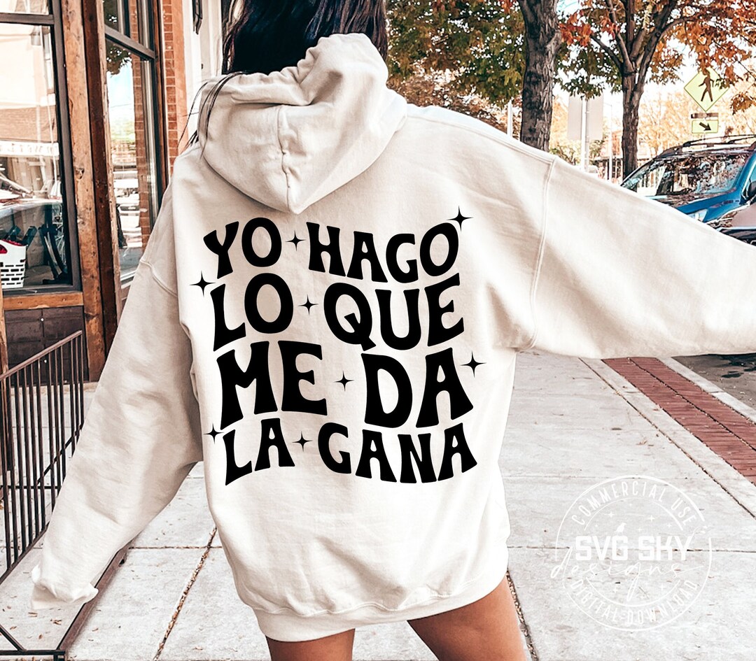Yo Hago Lo Que Me Da La Gana SVG Latina Svg PNG File Latina - Etsy