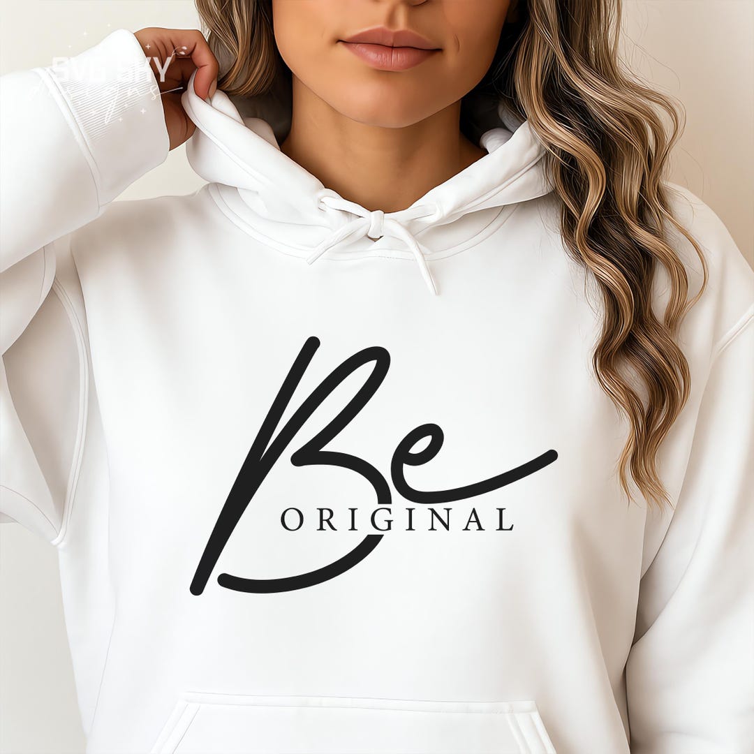 Be Original SVG PNG PDF, Be You Svg, Teen Svg, Motivational Svg, Self ...