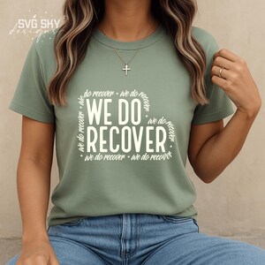 We Do Recover SVG PNG, Narcotics Anonymous, Alcoholics Anonymous ...