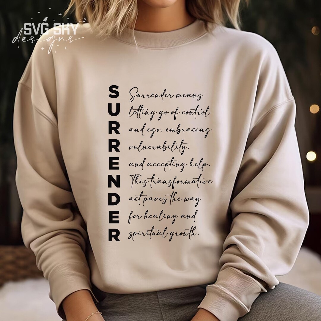 Surrender SVG PNG, Recovery Svg, Recovery Quote, Sobriety Svg ...