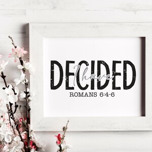 I Have Decided SVG PNG Religious Faith Christian Baptism - Etsy