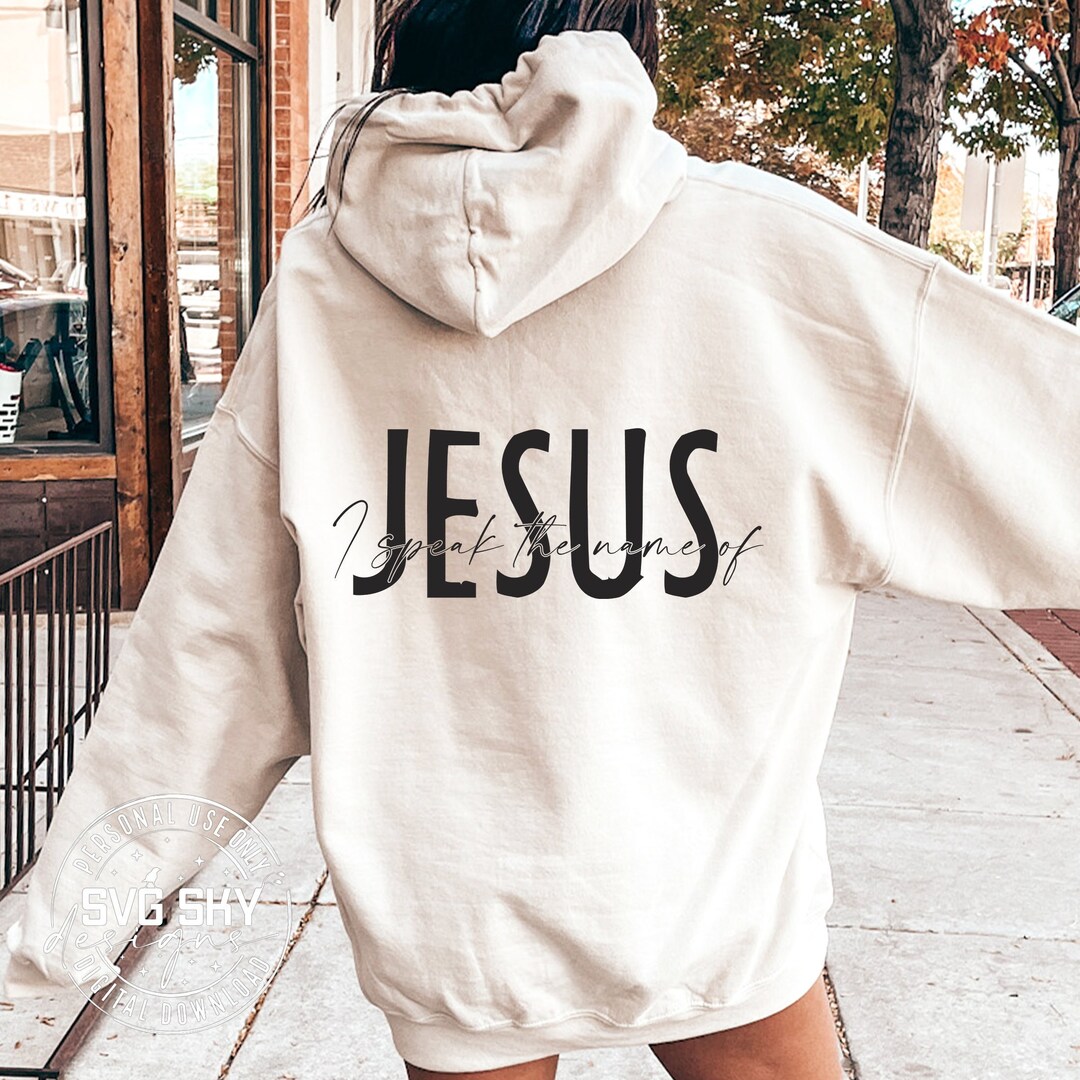 I Speak the Name of Jesus SVG PNG Religious Svg Jesus Svg - Etsy
