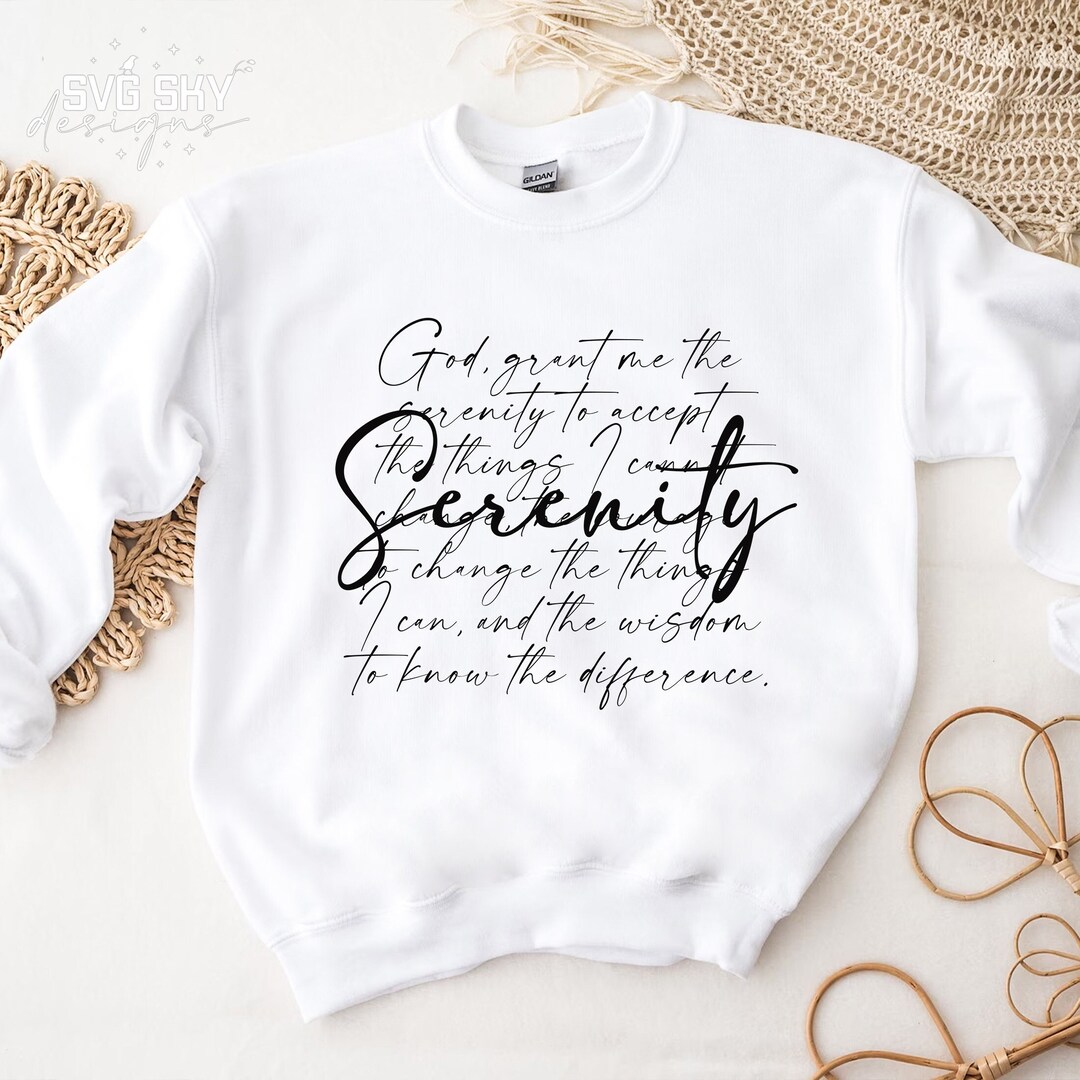 Serenity Prayer SVG PNG PDF, God Grant Me the Serenity Svg, Christian ...