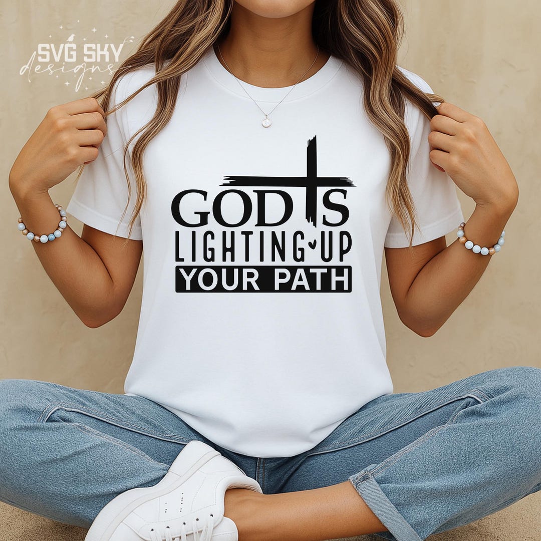 God is Lighting up Your Path SVG, Christian Svg, Religious Svg, Jesus ...