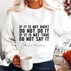 If It is Not Right Do Not Do It SVG PNG, Stoicism Svg, Inspirational ...