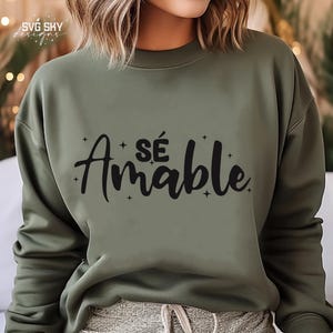 Sé Amable Svg Png, Inspirational Svg, Spanish Shirt, Spanish Saying ...