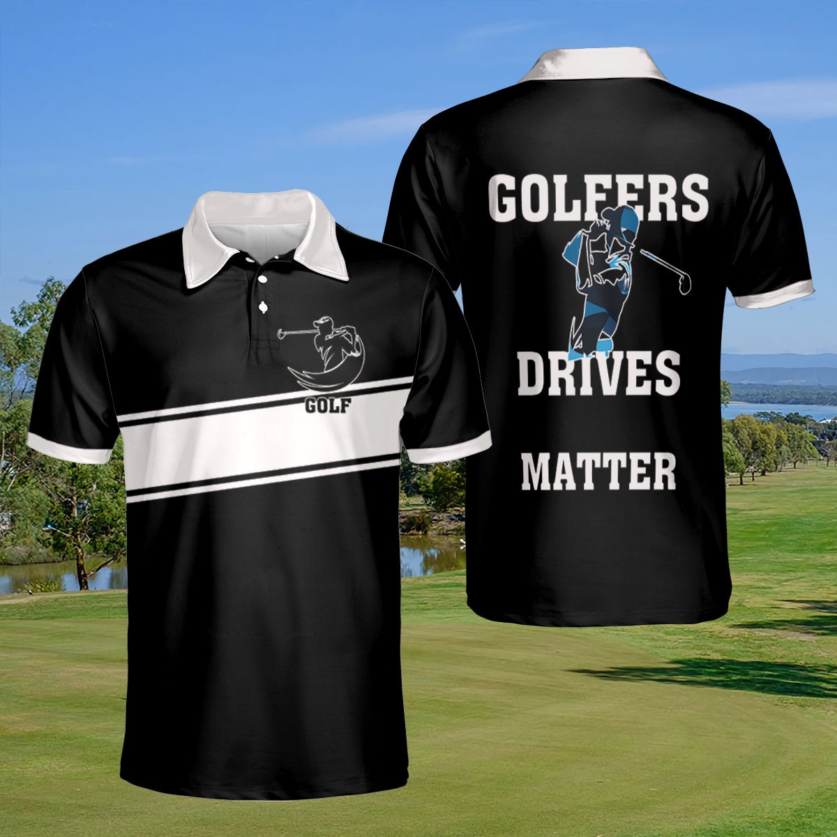 Golf Man Polo Shirt Golfers Drives Matter Polo Shirt Unsiex Golf Player ...