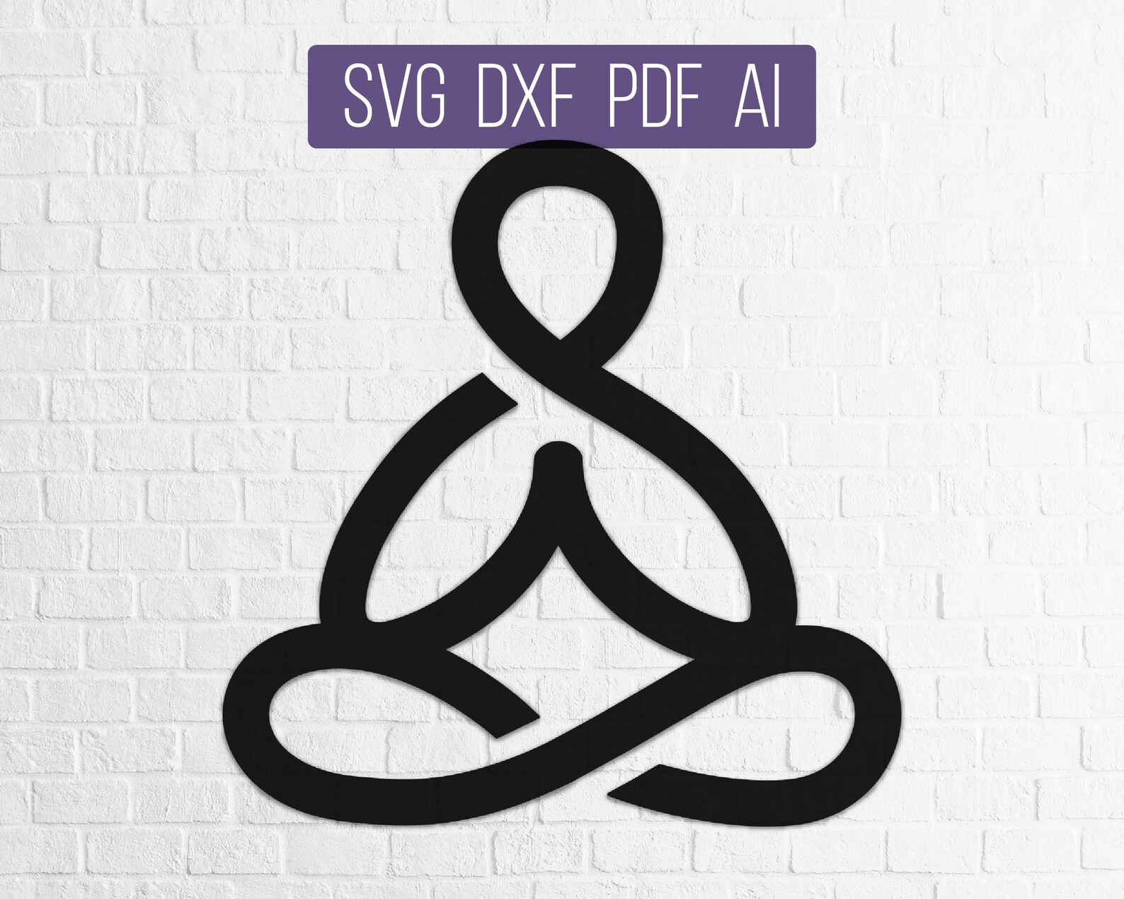 Meditation Symbol Laser Cut Files svg, Dxf, Pdf, Ai, Eps, Yoga Pose ...