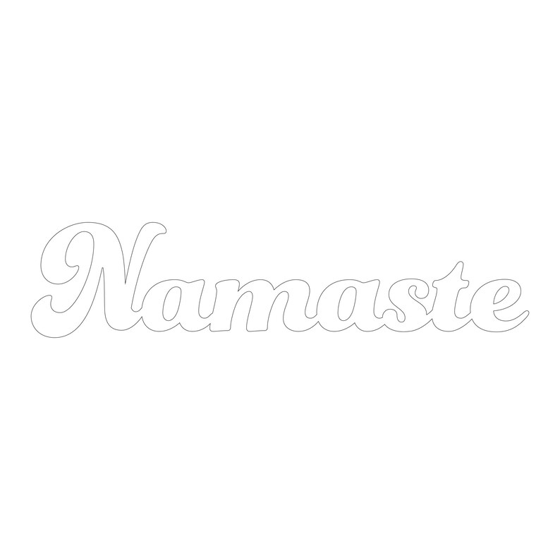 Namaste Laser Cut Files svg, Dxf, Pdf, Ai, Eps, Zen Vector Files for ...