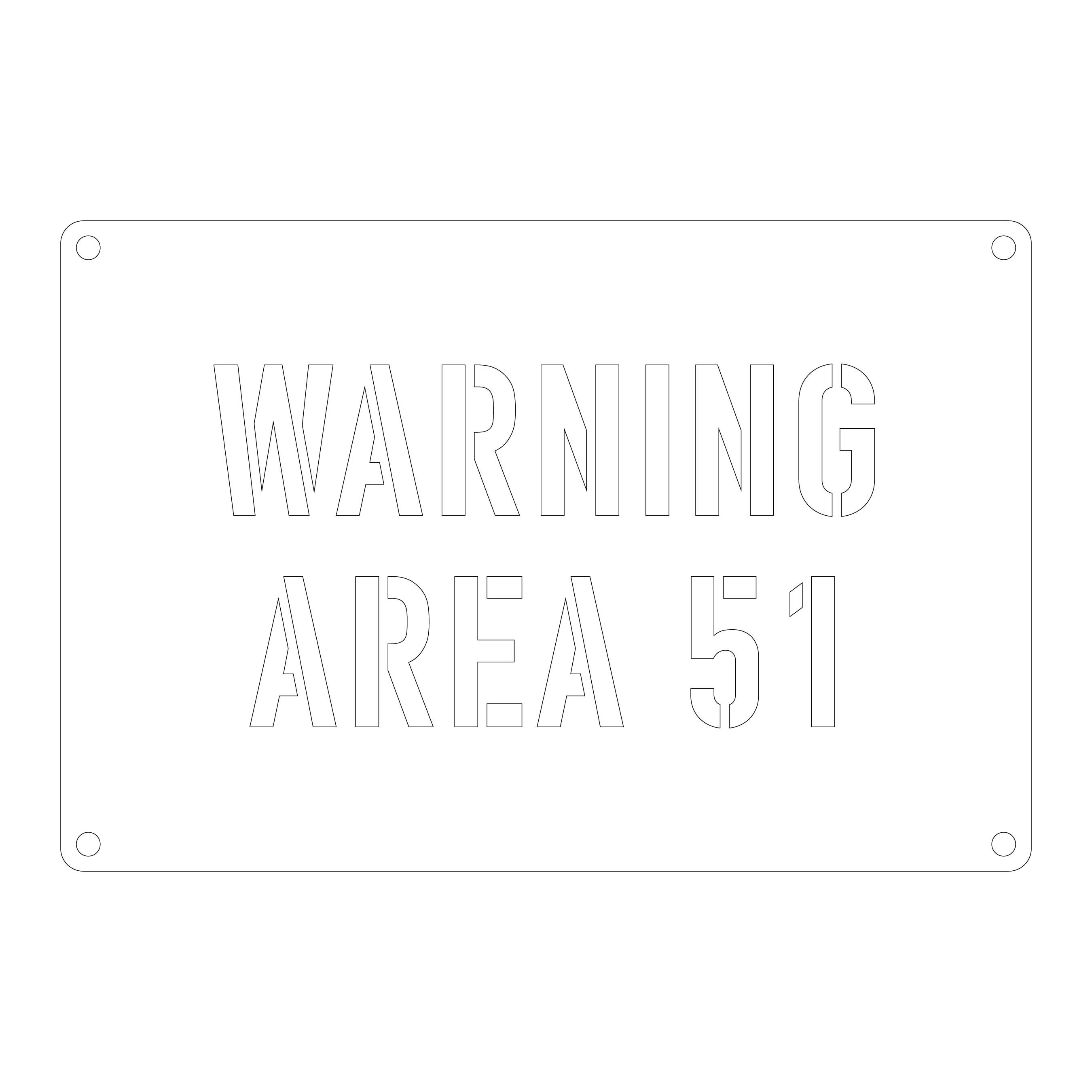 Warning Area 51 Sign Cut Files (svg, Dxf, Pdf, Ai, Eps), Glowforge ...