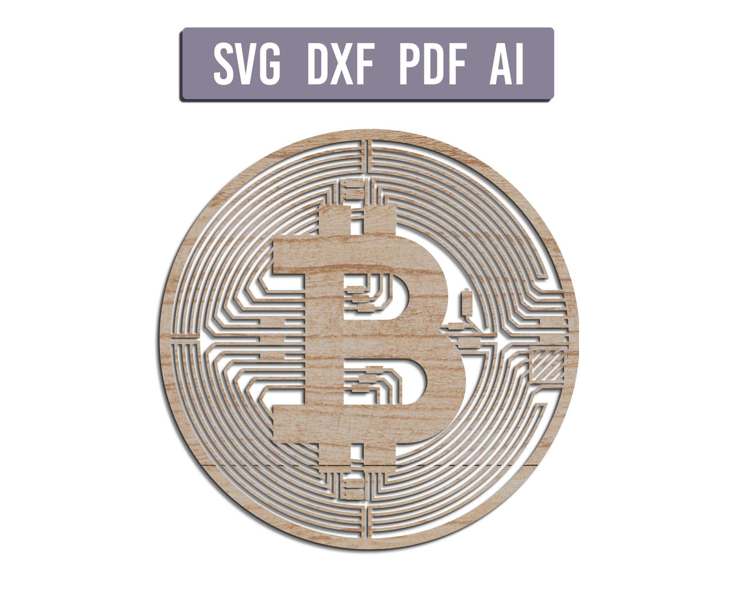 Bitcoin Cut Files svg, Dxf, Pdf, Ai, Eps, Bitcoin Crypto Glowforge ...