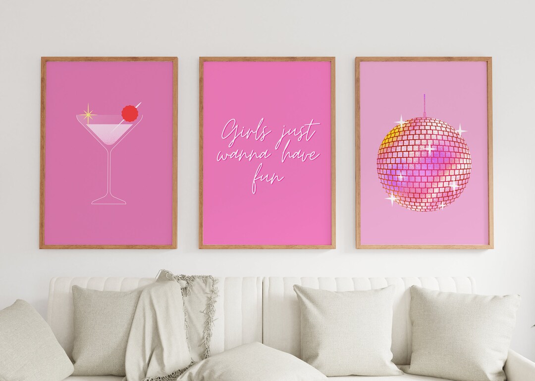 Downloadable Pink Girls Just Wanna Have Fun Wall Art A4 Set of 3 ...