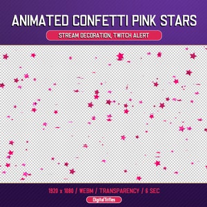 Confetti Pink Stars, Animated Twitch Alert, Full Screen, Transparent ...