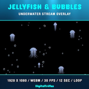 Animated Stream Overlay, Jellyfish and Bubbles, Underwater Twitch ...