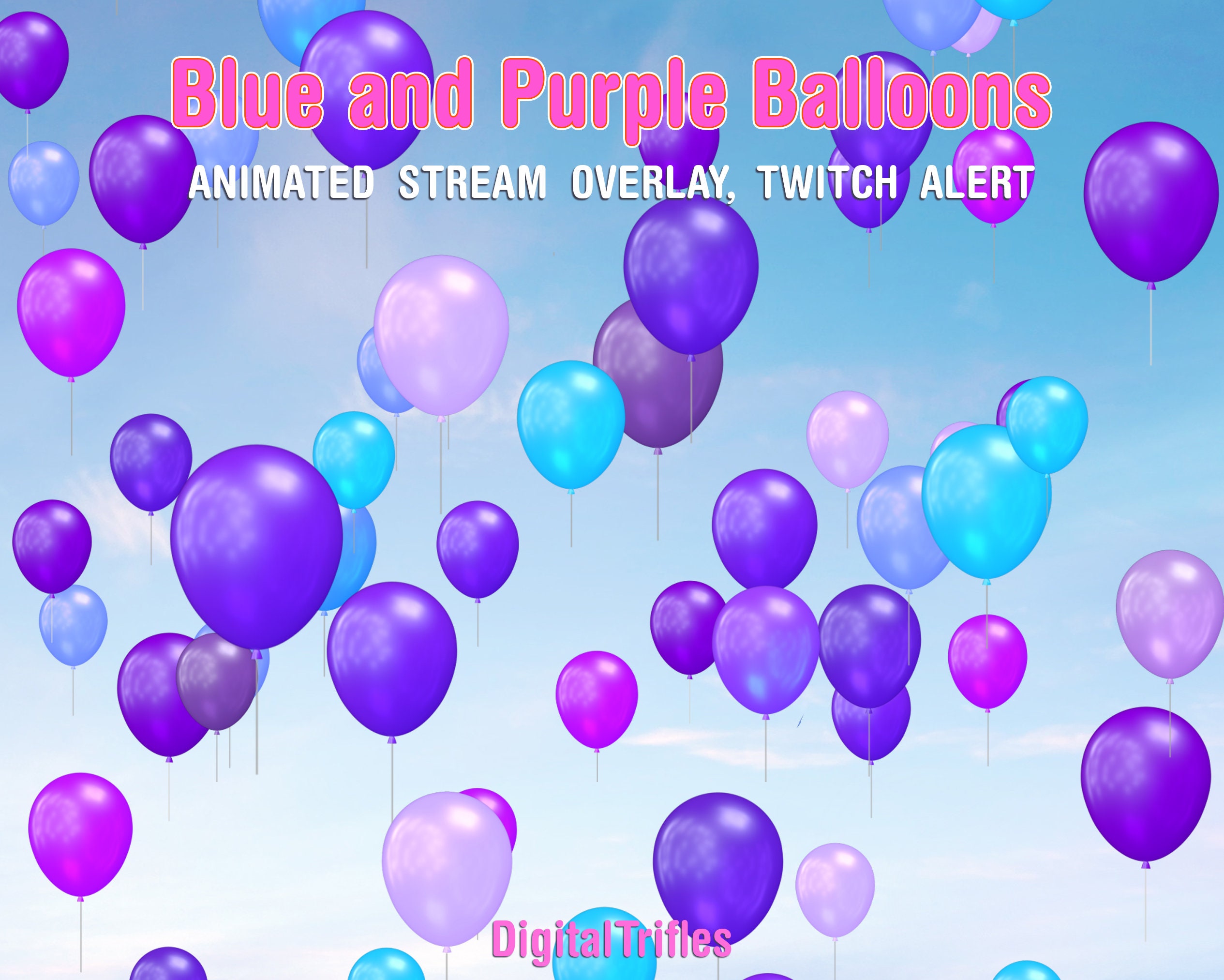 Twitch Stream Alert, Animated Blue and Purple Balloons, Cute Stream ...