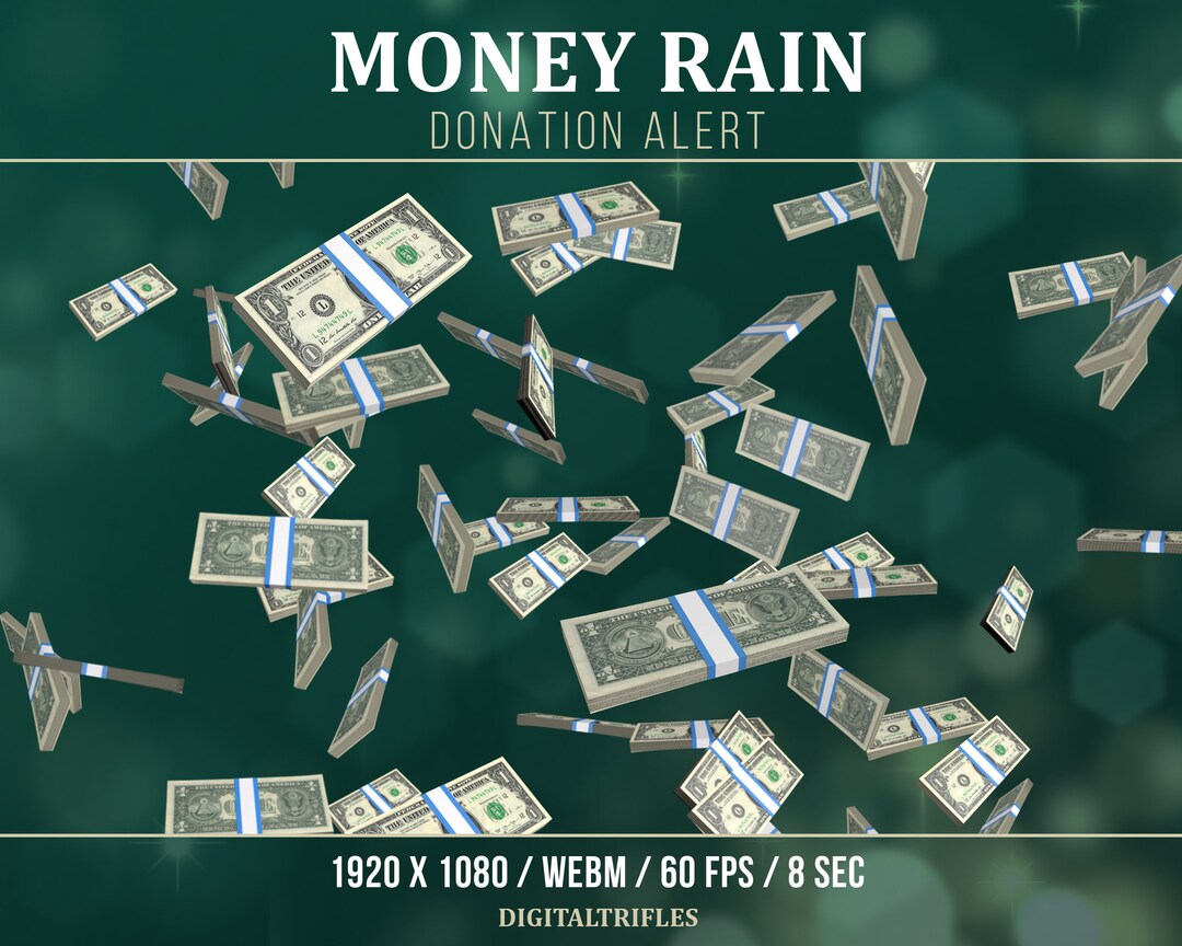 Donation Twitch Alert Rain of Stacks of Money, Animated Stream Overlay ...