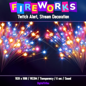 Twitch Alert Fireworks, Animated Stream Overlay, Follow, Gift Subs ...